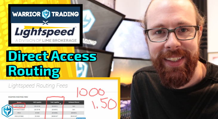 Direct Access Routing | Quick Explanation - Warrior Trading